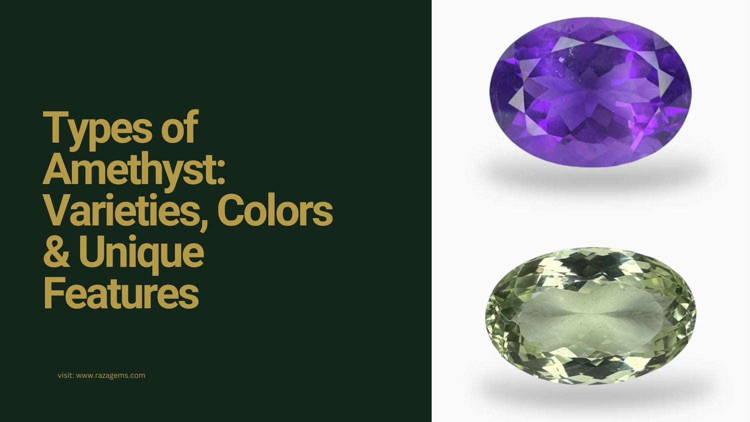 Types of Amethyst: Varieties, Colors & Unique Features – Raza Gems LLC