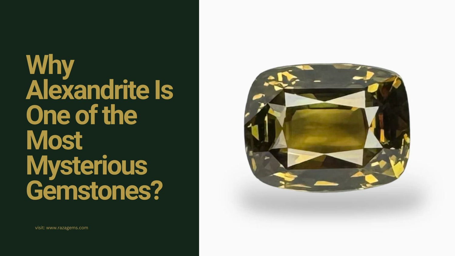 Why Alexandrite Is One of the Most Mysterious Gemstones – Raza Gems LLC