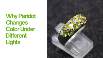 Why Peridot Changes Color Under Different Lights – Raza Gems LLC